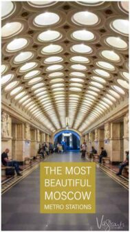 Discover The Most Beautiful Moscow Metro Stations